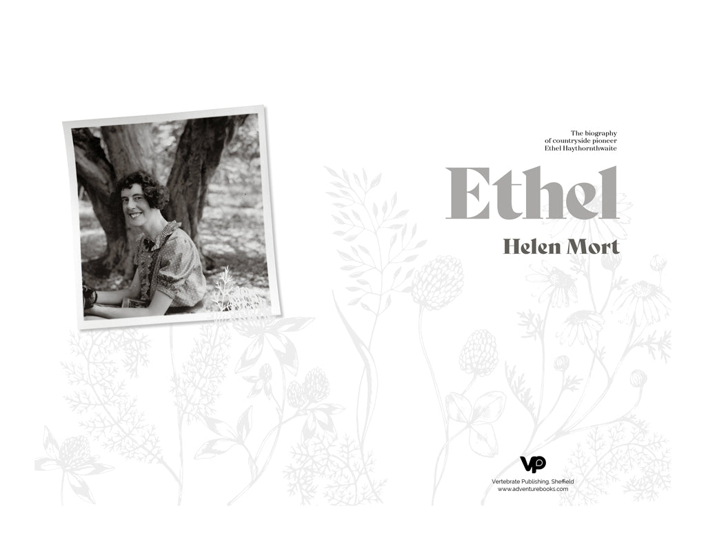 Ethel by Helen Mort – the biography of Ethel Haythornthwaite ...