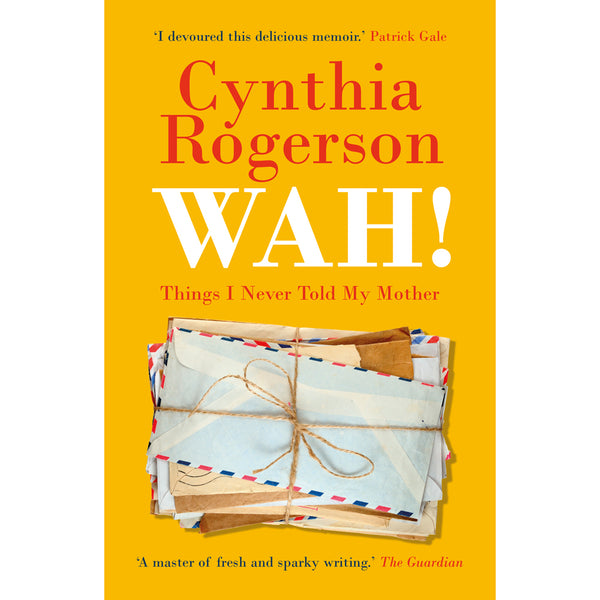 Wah! by Cynthia Rogerson - Adventure Books by Vertebrate Publishing